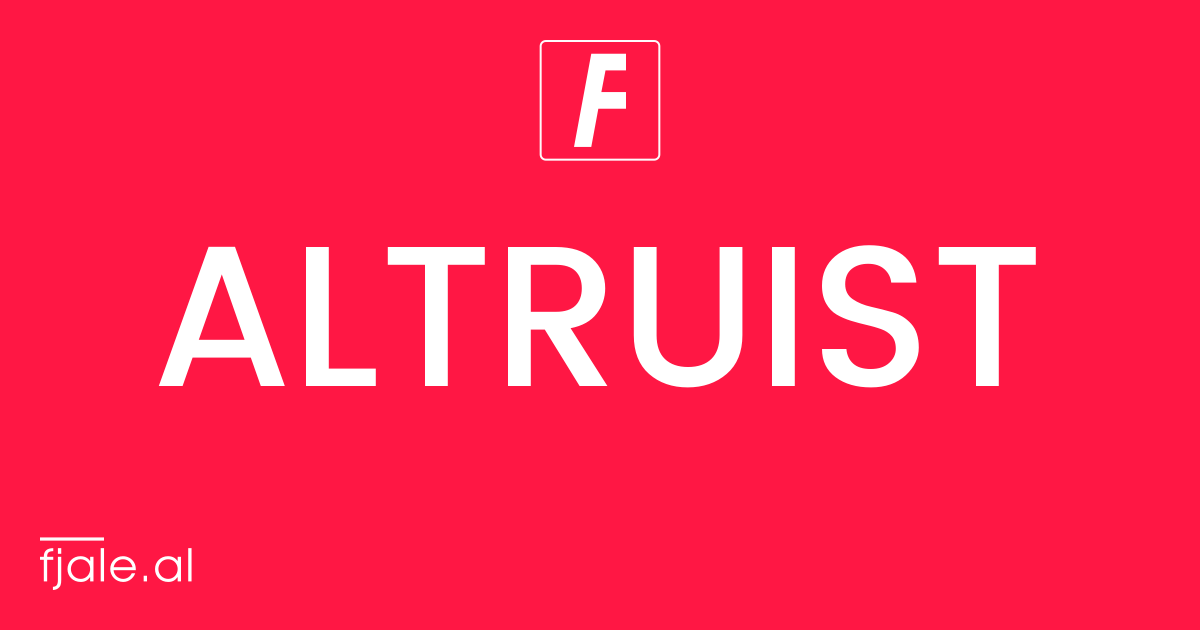 Altruist ‹ kuptimi ‹ FJALË