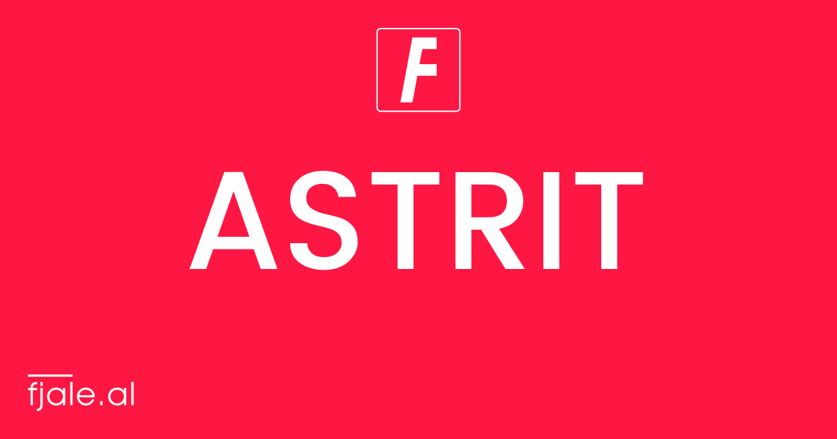 Astrit ‹ kuptimi ‹ FJALË