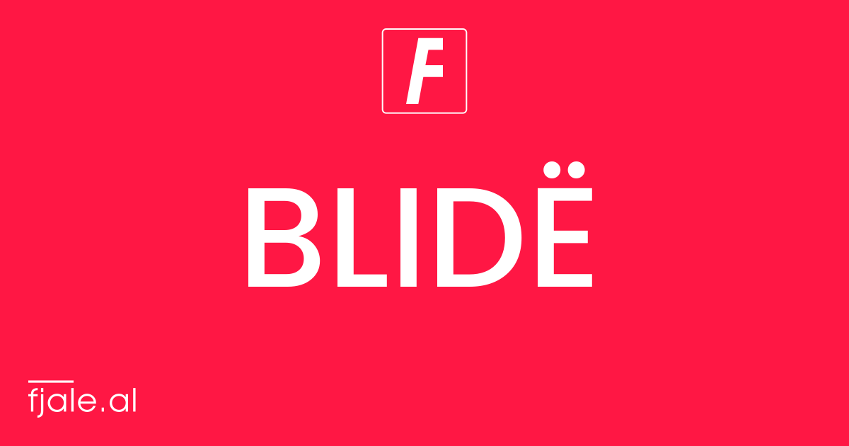 Blidë ‹ kuptimi ‹ FJALË