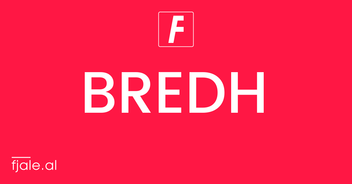 Bredh ‹ kuptimi ‹ FJALË