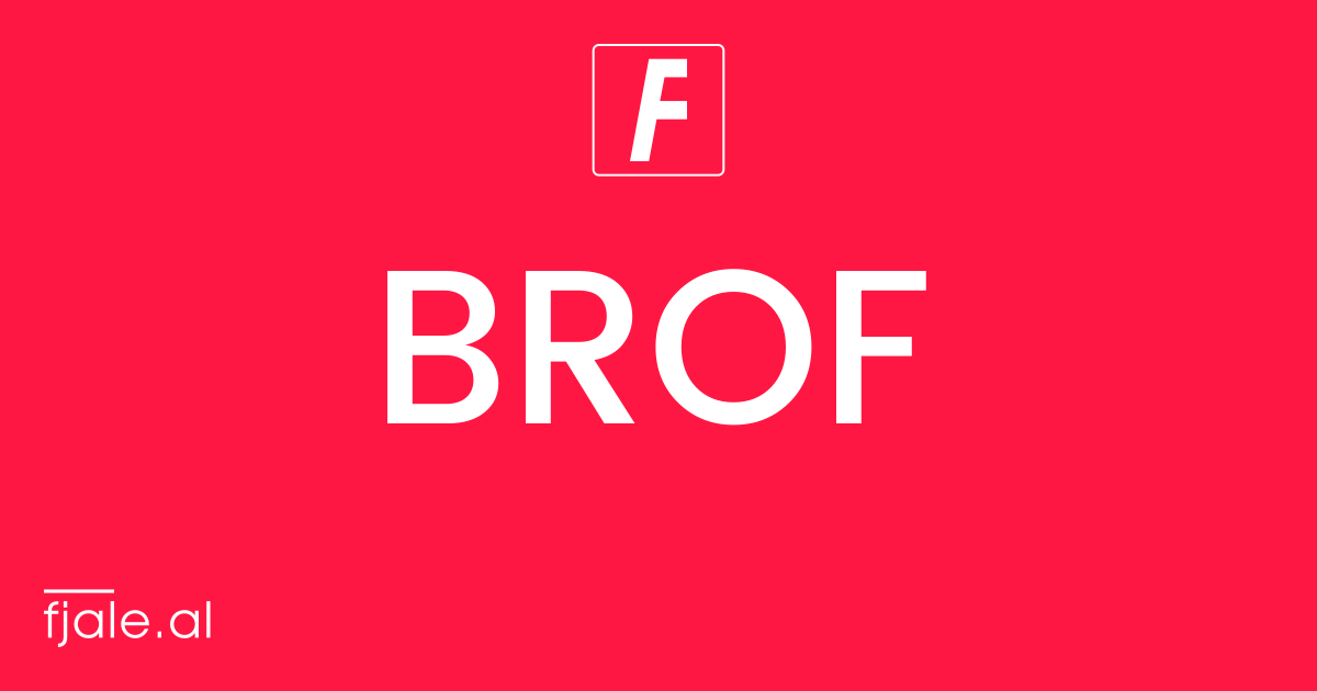 Brof ‹ kuptimi ‹ FJALË