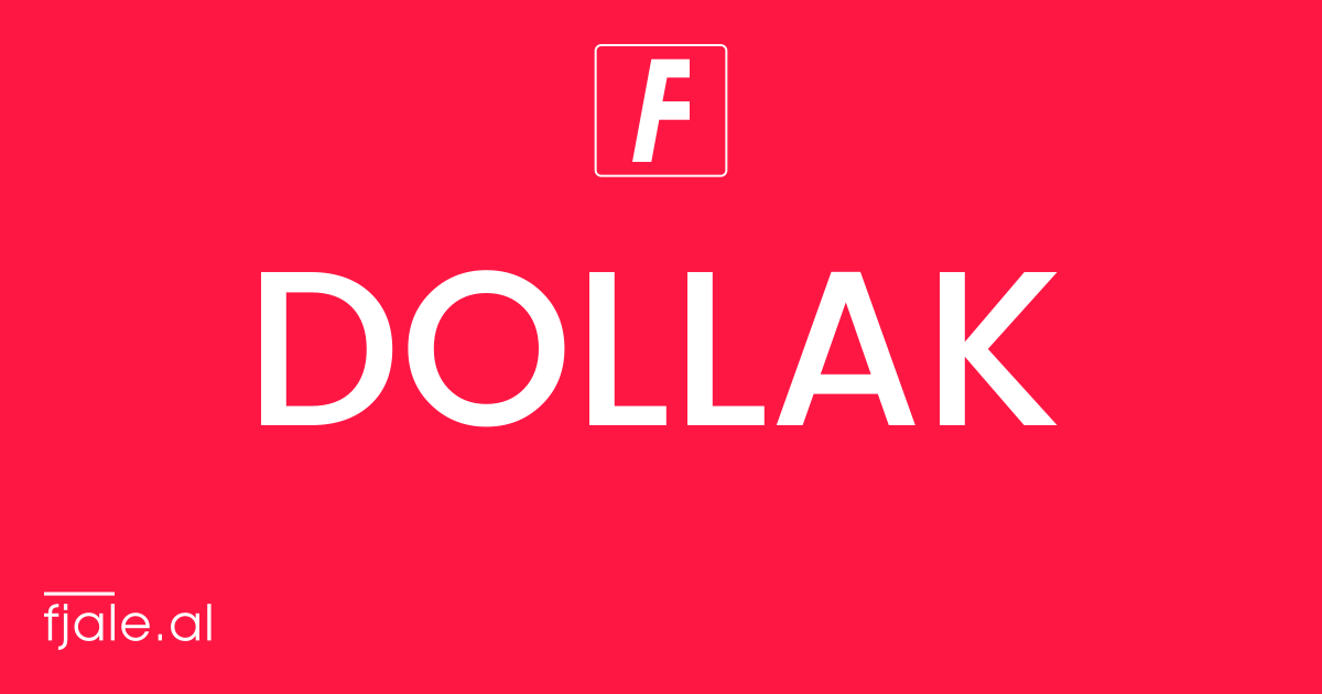 Dollak ‹ kuptimi ‹ FJALË