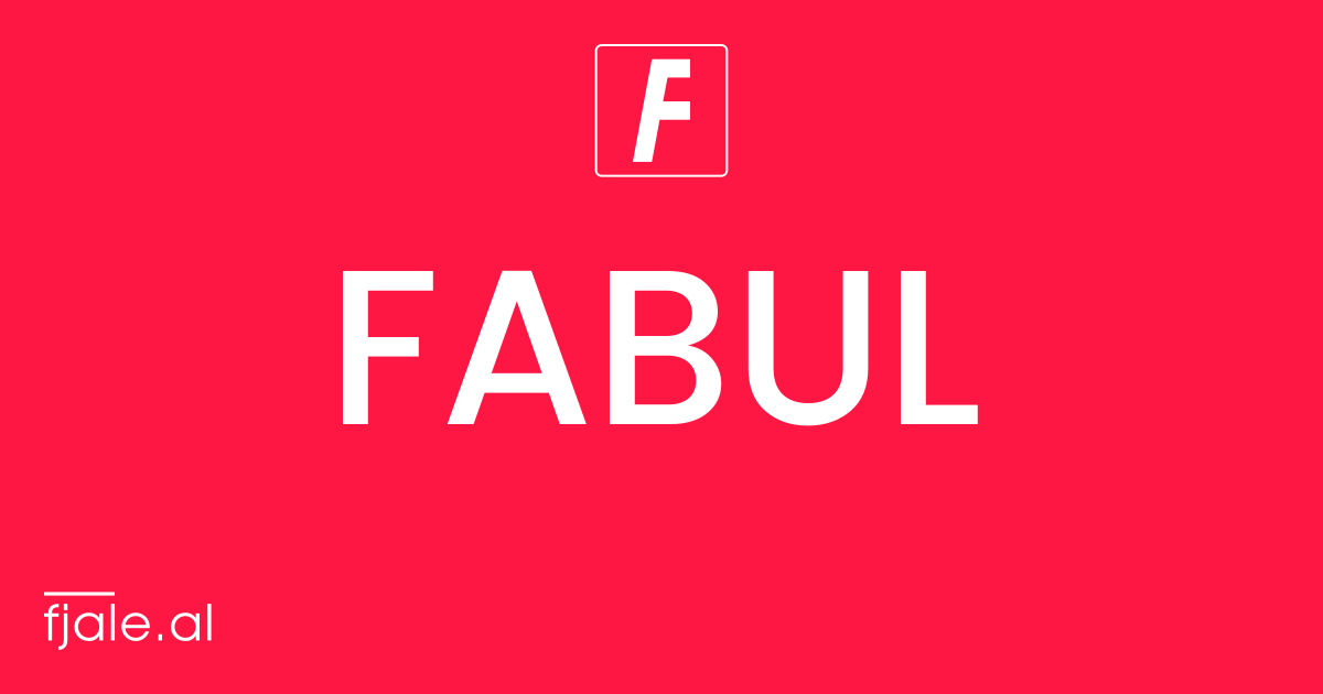Fabul ‹ kuptimi ‹ FJALË