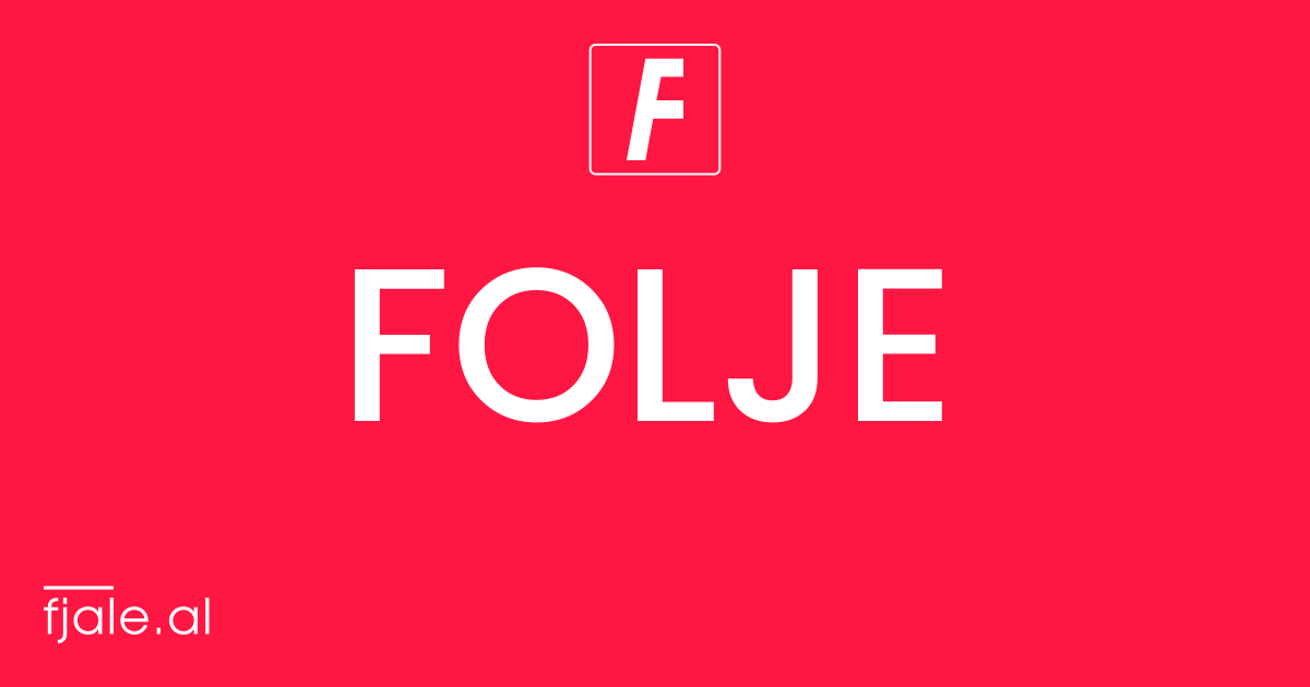 Folje ‹ kuptimi ‹ FJALË
