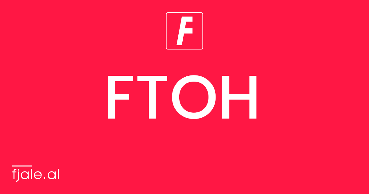 Ftoh ‹ kuptimi ‹ FJALË