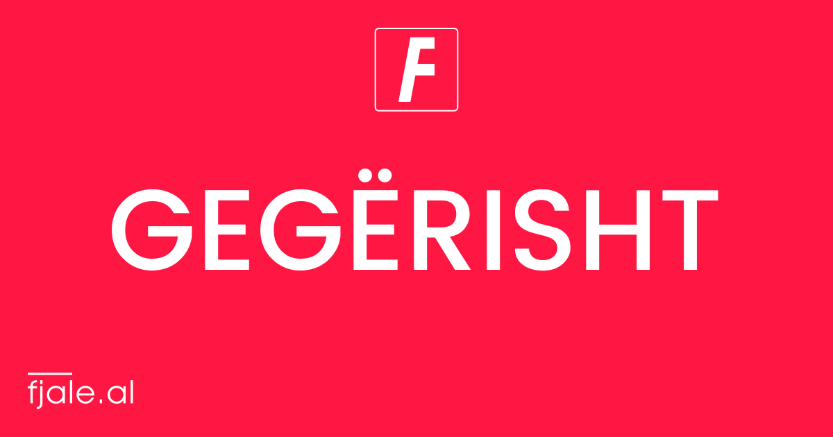 Gegërisht ‹ kuptimi ‹ FJALË