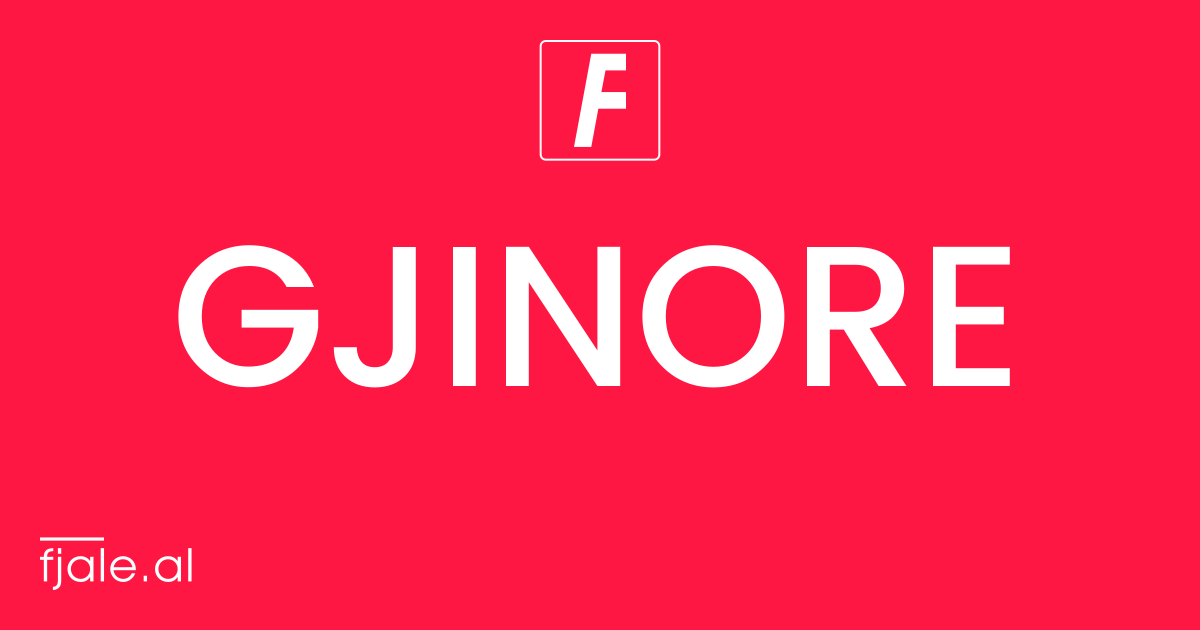 Gjinore ‹ kuptimi ‹ FJALË