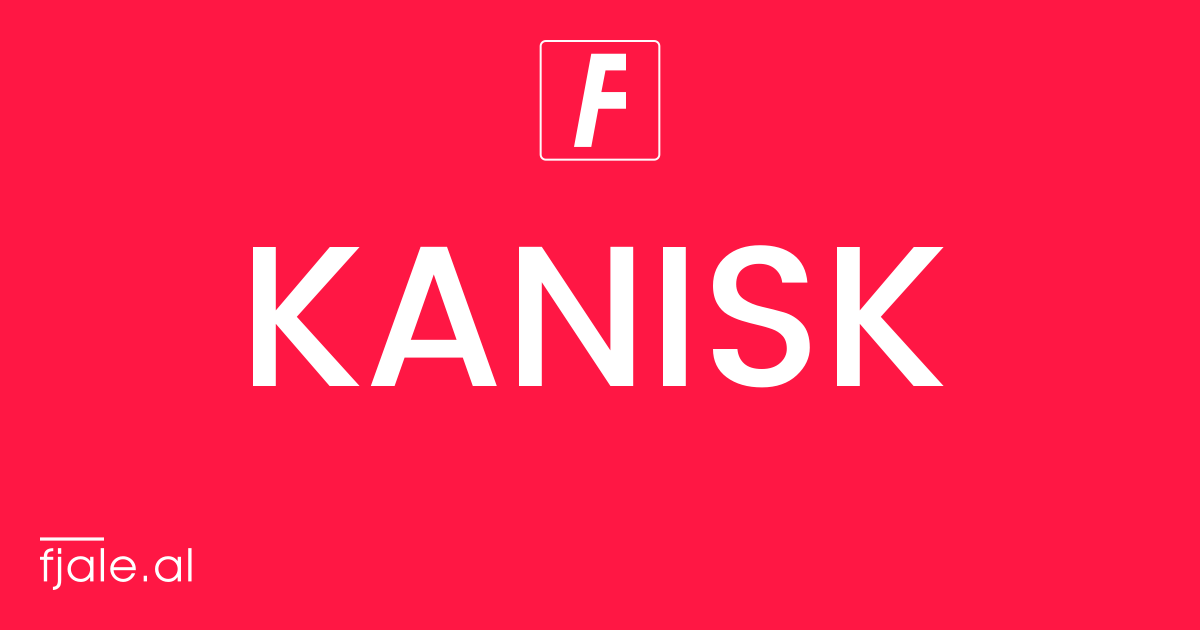 Kanisk ‹ kuptimi ‹ FJALË