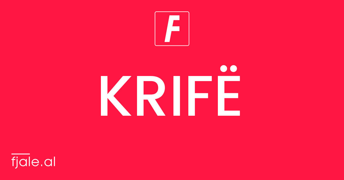 Krifë ‹ kuptimi ‹ FJALË