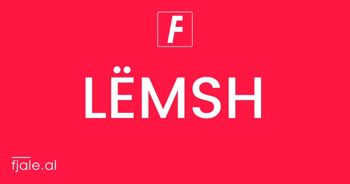 Lëmsh ‹ kuptimi ‹ FJALË