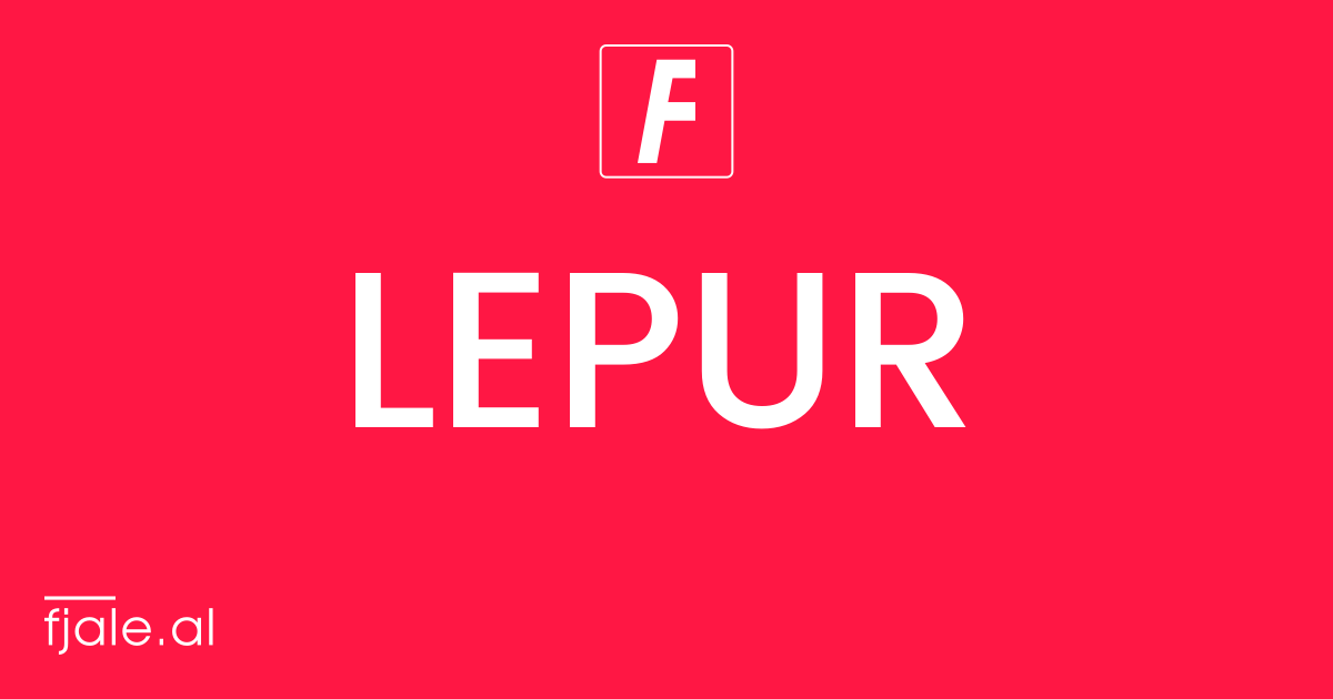 Lepur ‹ kuptimi ‹ FJALË