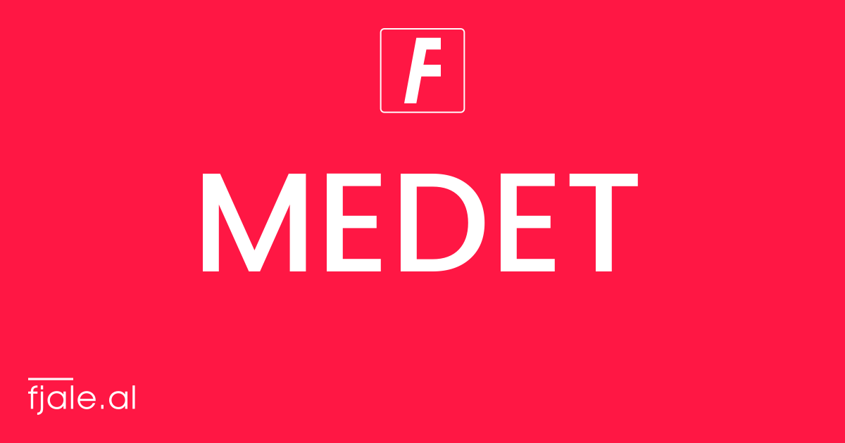 Medet ‹ kuptimi ‹ FJALË