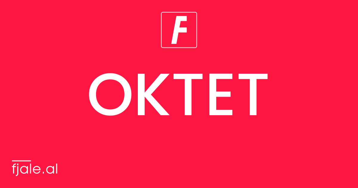 Oktet ‹ kuptimi ‹ FJALË