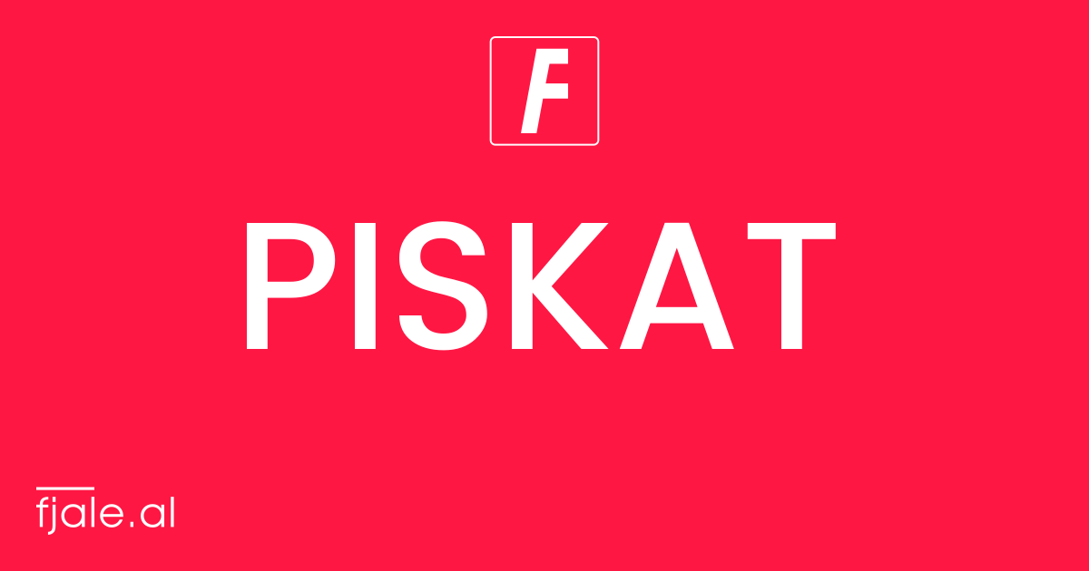 Piskat ‹ kuptimi ‹ FJALË