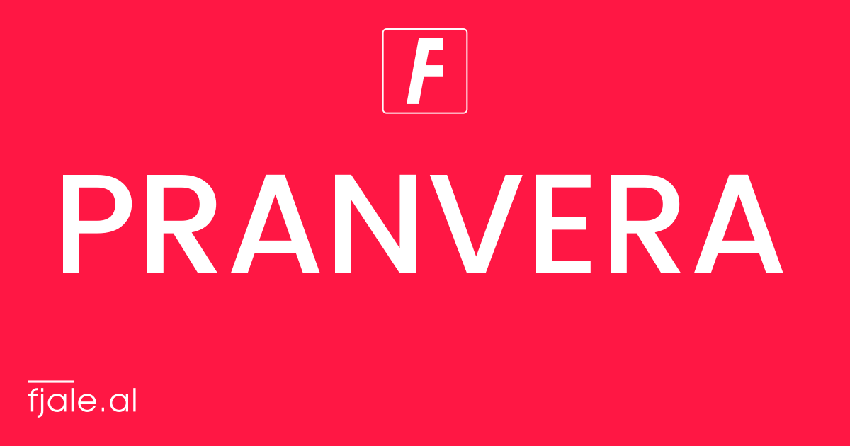 Pranvera ‹ kuptimi ‹ FJALË