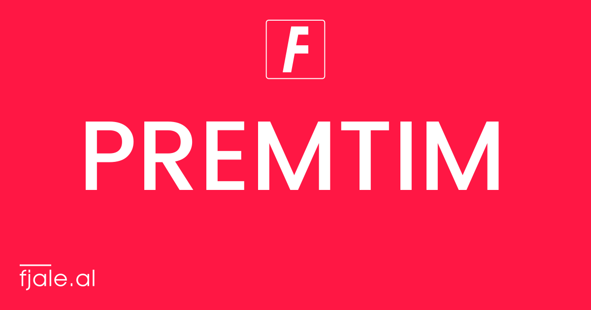 Premtim ‹ kuptimi ‹ FJALË