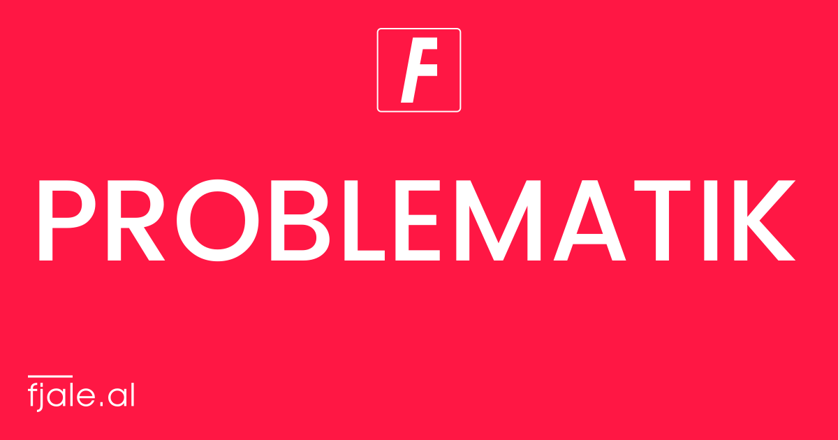 Problematik ‹ kuptimi ‹ FJALË