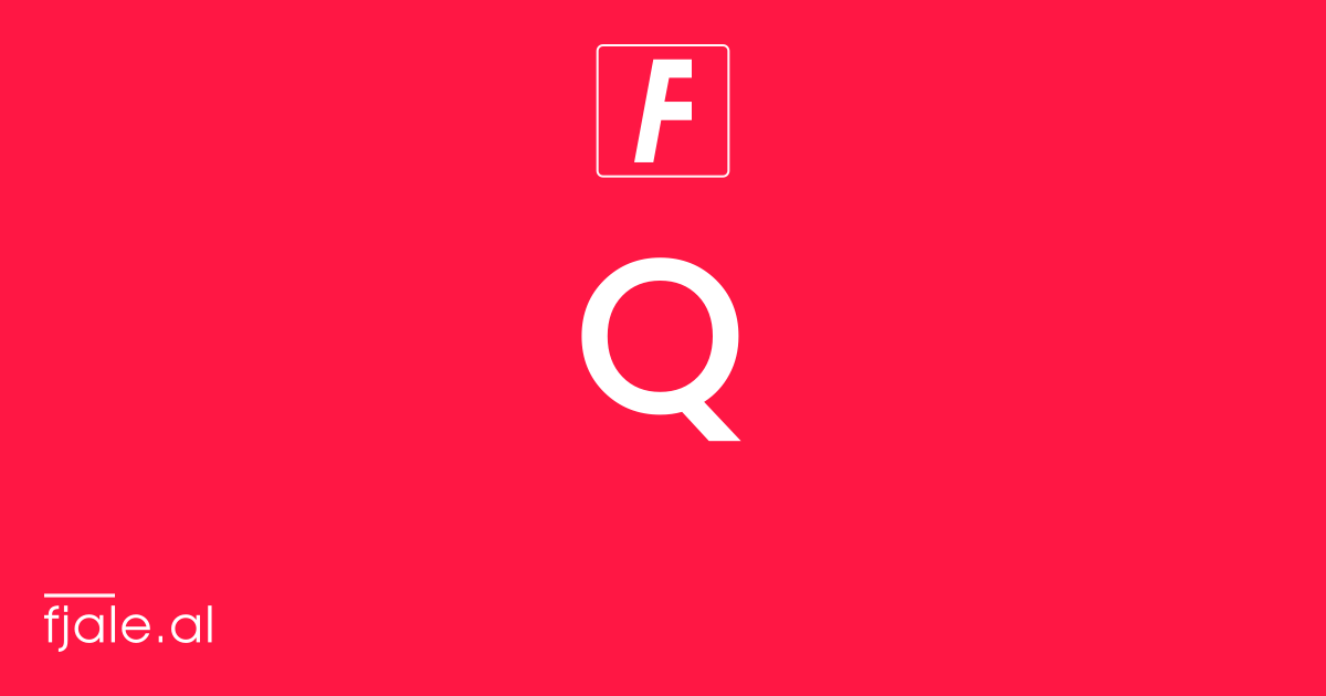 Q ‹ kuptimi ‹ FJALË