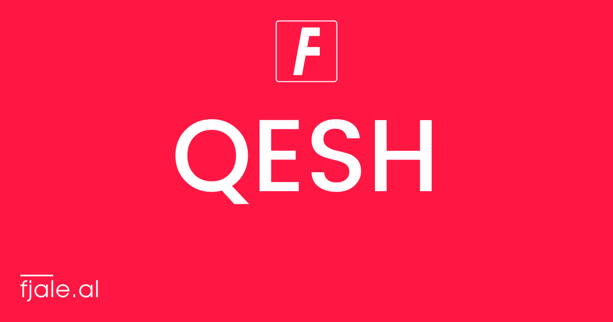 Qesh ‹ kuptimi ‹ FJALË