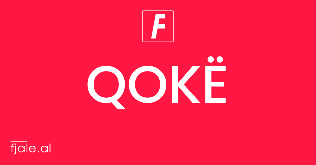 Qokë ‹ kuptimi ‹ FJALË