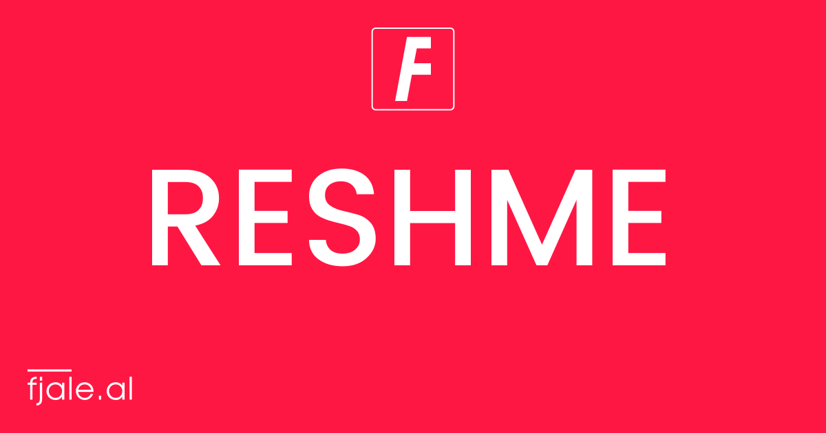 Reshme ‹ kuptimi ‹ FJALË