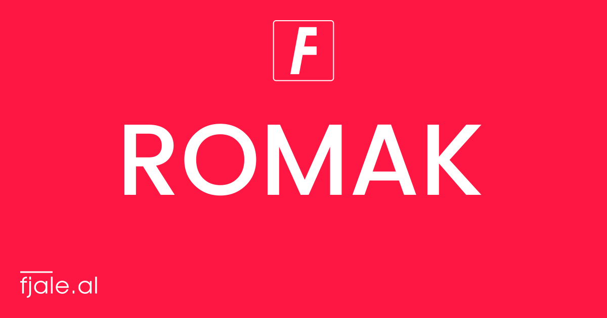 Romak ‹ kuptimi ‹ FJALË