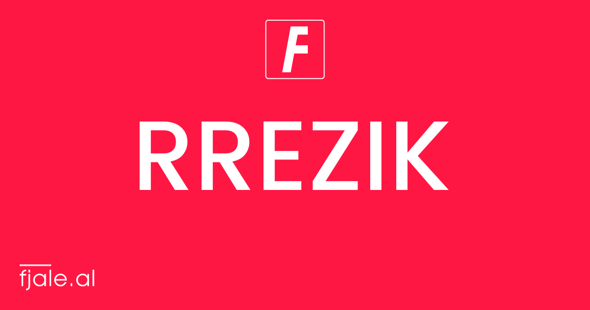 Rrezik ‹ kuptimi ‹ FJALË