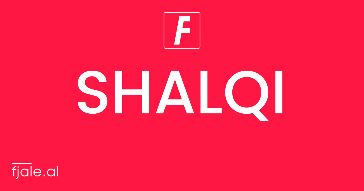 Shalqi ‹ kuptimi ‹ FJALË