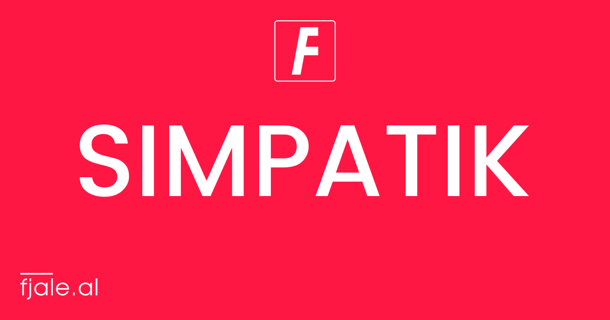 Simpatik ‹ kuptimi ‹ FJALË