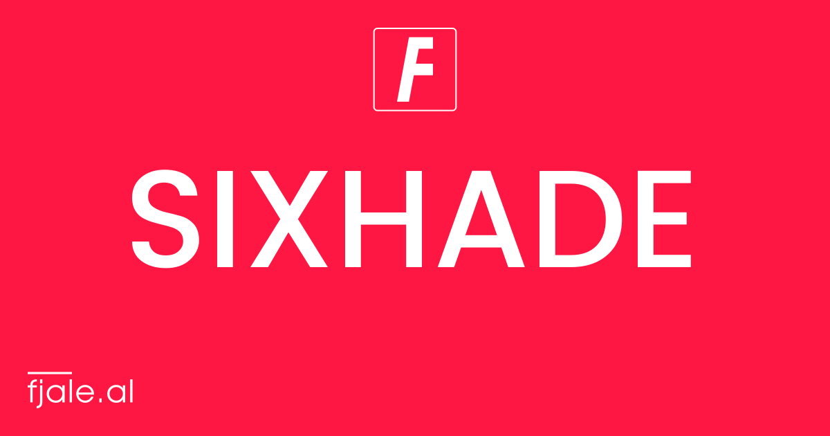 Sixhade ‹ kuptimi ‹ FJALË