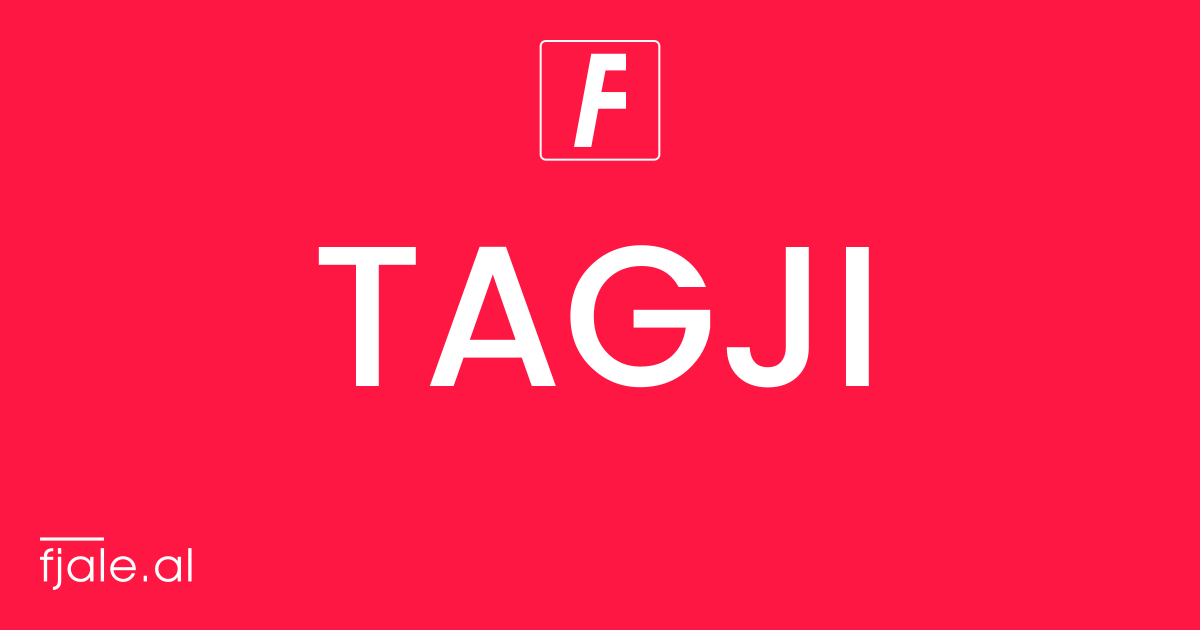 Tagji ‹ kuptimi ‹ FJALË