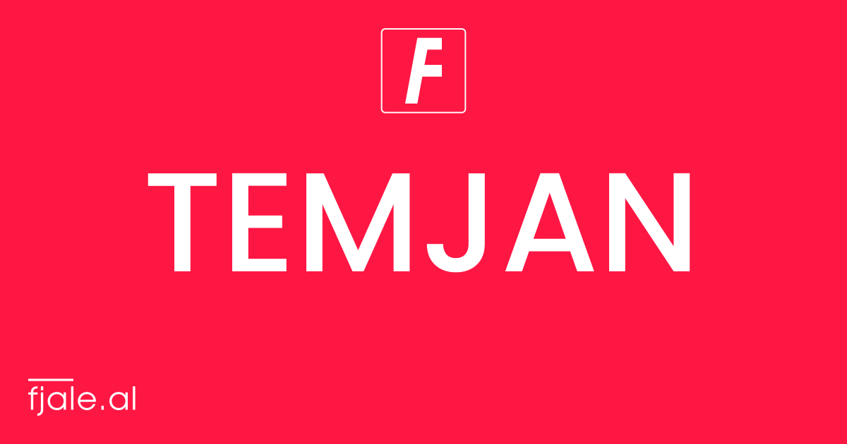 Temjan ‹ kuptimi ‹ FJALË