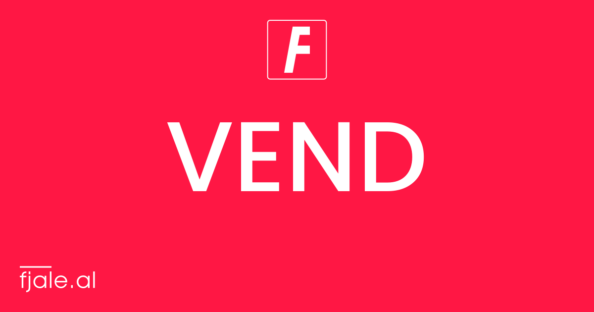 Vend ‹ kuptimi ‹ FJALË