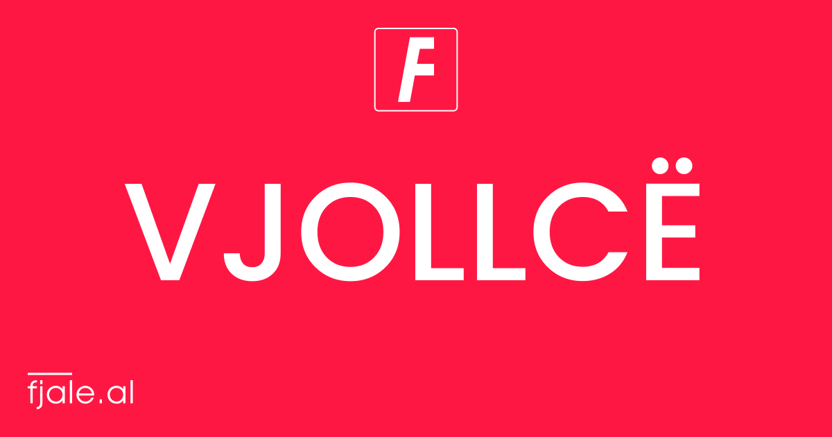 Vjollcë ‹ kuptimi ‹ FJALË